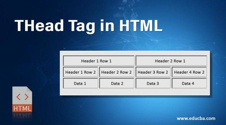 THead Tag in HTML | Learn How to Use Element in HTML?