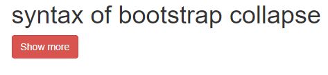 Bootstrap Collapse | Know Working Use of Bootstrap Collapse