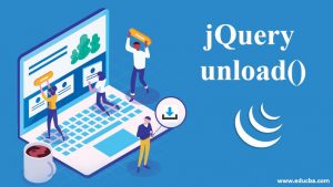 jQuery unload() | Examples to Implement in jQuery unload()