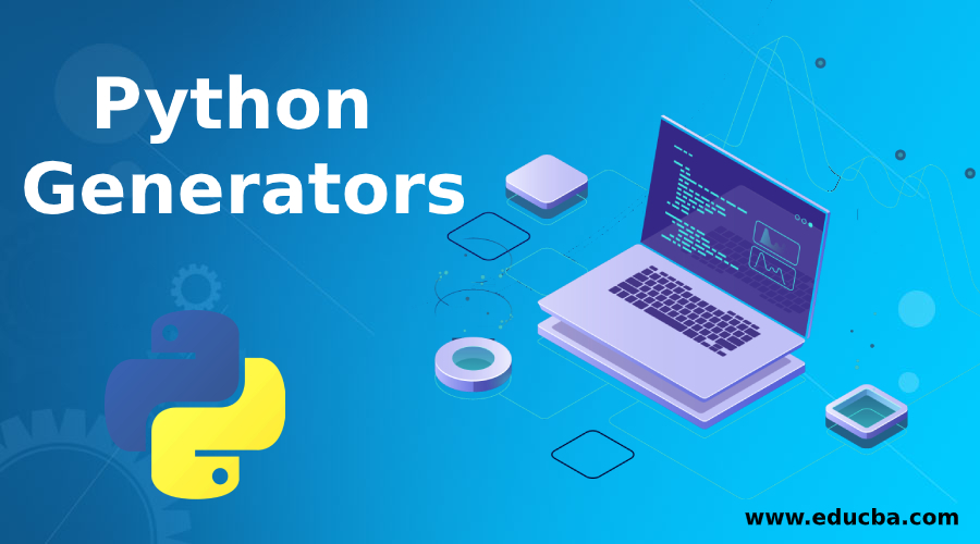 Python Generators How Does Python Generator Function Work 