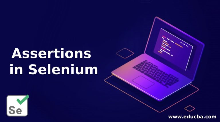 Assertions in Selenium | Types & Methods of Assertions in Selenium Assertions in Selenium | Types & Methods of Assertions in Selenium