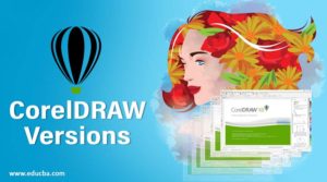 CorelDRAW Versions | Essential Versions and Features of CorelDRAW