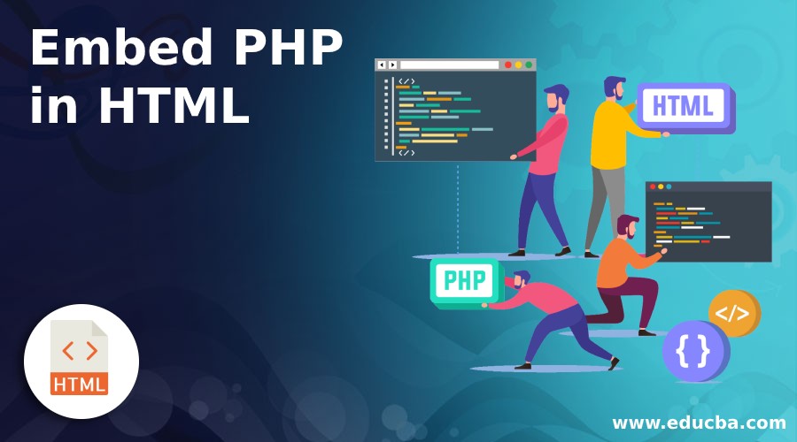 Embed PHP In HTML How To Use Embed PHP In HTML Examples