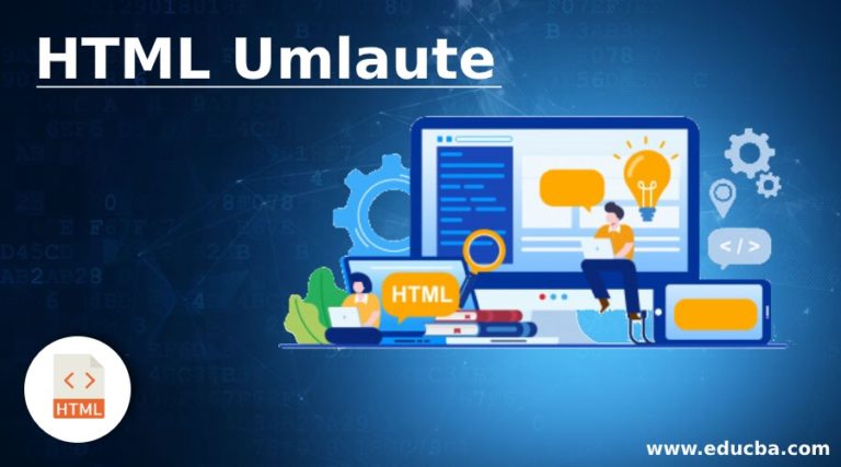 HTML Umlaute | Examples to Implement HTML Umlaute