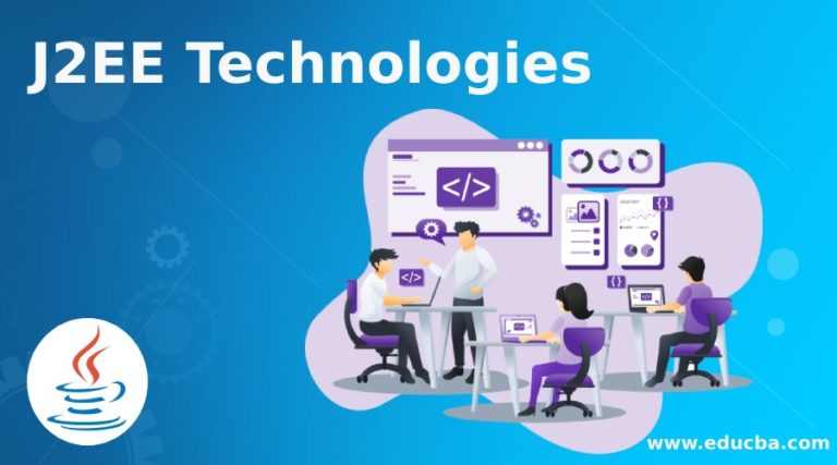 J2EE Technologies | Learn List of J2EE Technologies