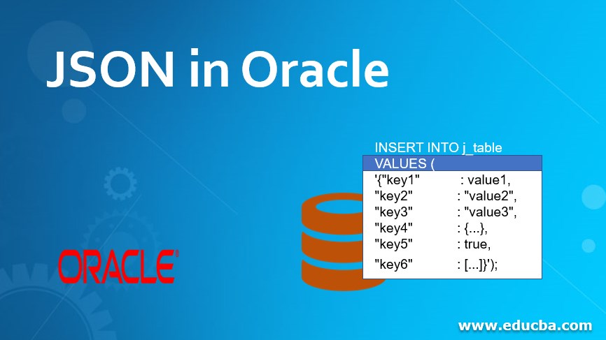 JSON In Oracle Learn How JSON Works In Oracle With Examples 
