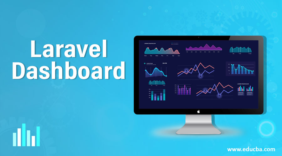 Laravel Dashboard | Understanding Laravel Dashboard with Examples Laravel Dashboard | Understanding Laravel Dashboard with Examples