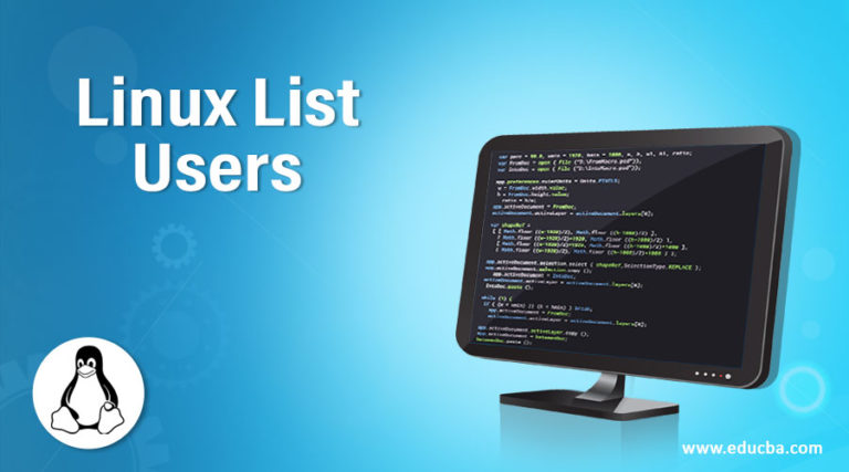Linux List Users How To List All User In Linux Using With Examples