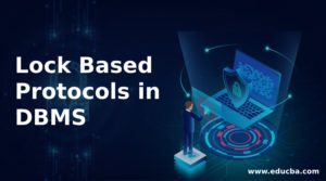 Lock Based Protocols in DBMS | Learn the Types of Locks in DBMS