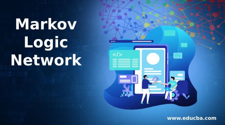 Markov Logic Network | Learn the Importance of Markov Logic Network