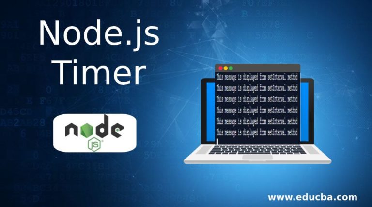 Node.js Timer | Learn the Various Timer Functions of Node.js