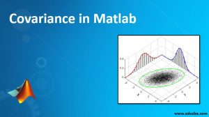 Covariance in Matlab | Learn More About Covariance In Matlab Matrix