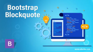 Bootstrap Blockquote | How does Blockquote work with Examples