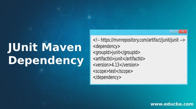JUnit Maven Dependency Complete Guide To JUnit Maven Dependency