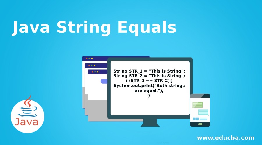 Java String Equals Learn How Does Java String Equals Work Examples