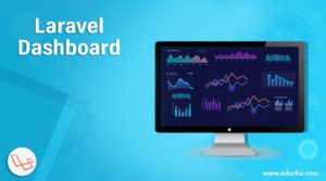 Laravel Dashboard | Understanding Laravel Dashboard with Examples