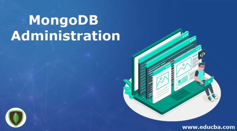 MongoDB Administration | Why Do We Need MongoDB Administration?