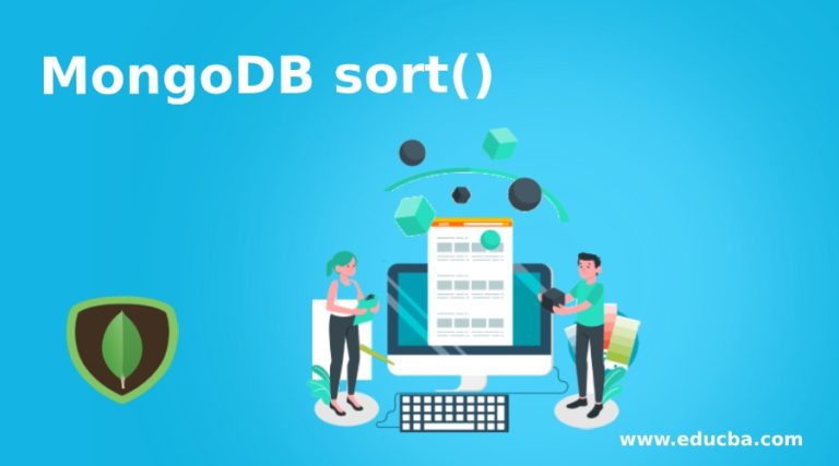 MongoDB sort() | A Quick Glance of MongoDB sort() with Examples