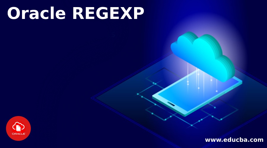 Oracle REGEXP Guide To Operators Used For Oracle Regular Expression