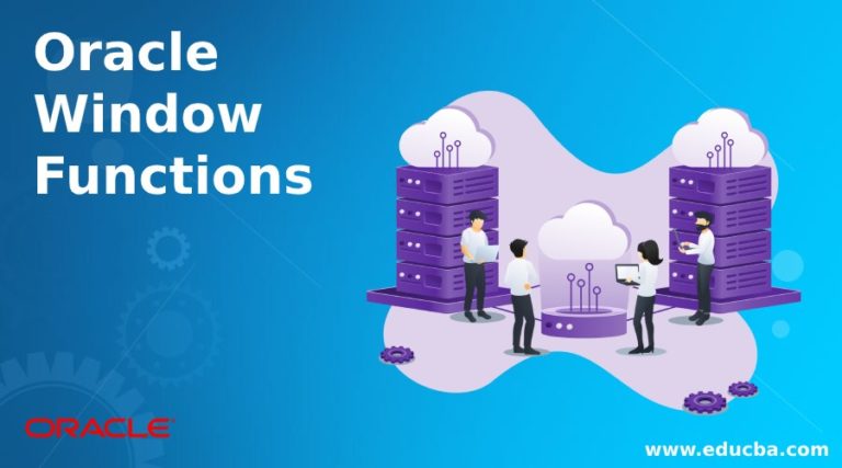 Oracle Window Functions | Examples of Oracle Window Functions Oracle Window Functions | Examples of Oracle Window Functions