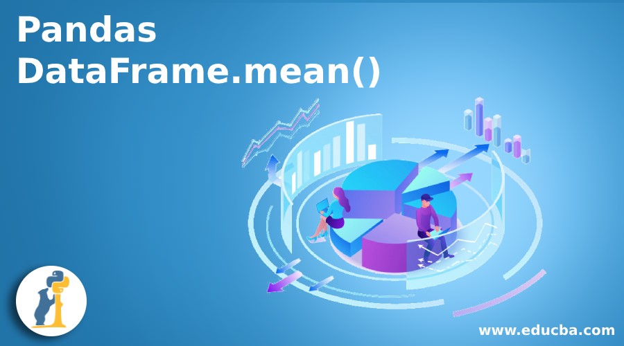 Pandas DataFrame mean Examples Of Pandas DataFrame mean 