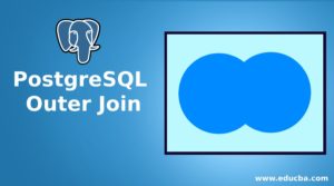 PostgreSQL Outer Join | How PostgreSQL Outer Join Works? (Examples)