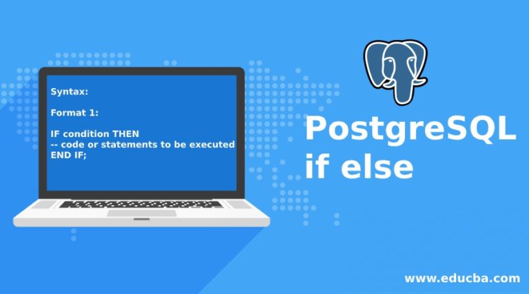 Postgresql If Else Complete Guide To Postgresql If Else With Examples