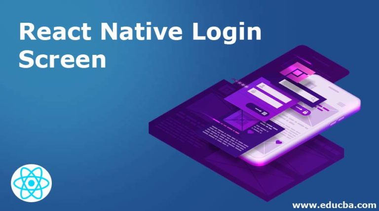 React Native Login Screen | Top 5 Examples of React Native Login Screen React Native Login Screen | Top 5 Examples of React Native Login Screen