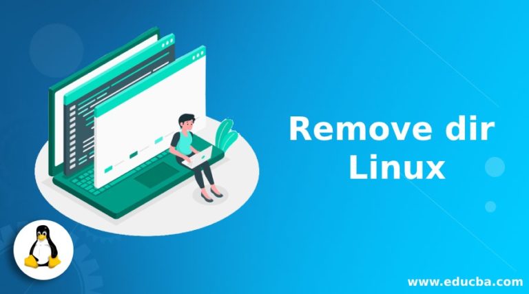 Remove dir Linux | How does Remove dir Linux Work with Examples