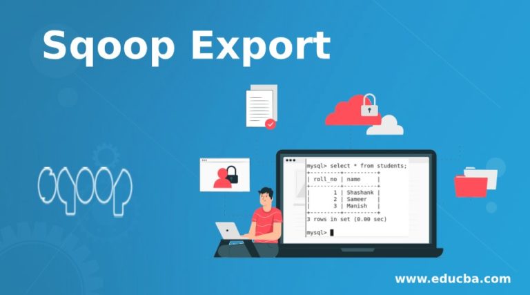 Sqoop Export Learn The Examples Of Sqoop Export