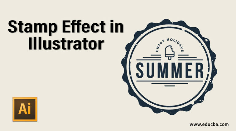 Stamp Effect in Illustrator | Steps for Creating Stamp Effect