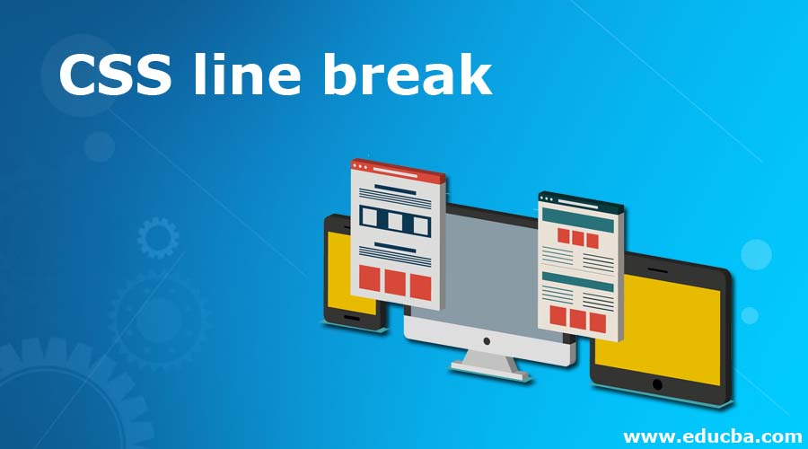 CSS Line Break How Does Line Break In C Works With Examples 