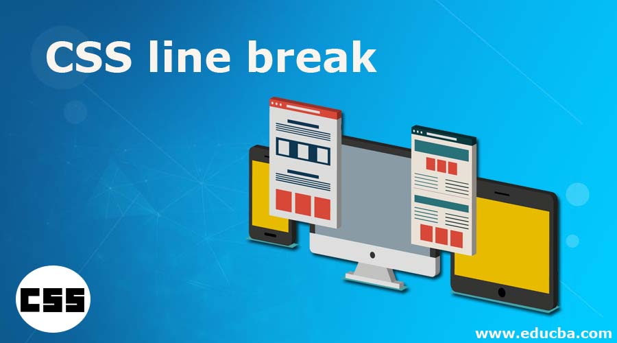 CSS Line Break How Does Line Break In C Works With Examples