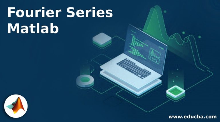 Fourier Series Matlab Guide To Syntax Of Fourier Series In Matlab