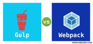 Gulp vs Webpack | Top 8 Differences Between Gulp vs Webpack