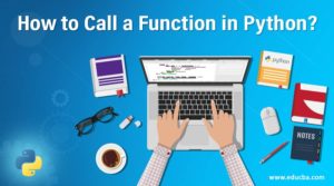 How to Call a Function in Python? | How to Create Functions?