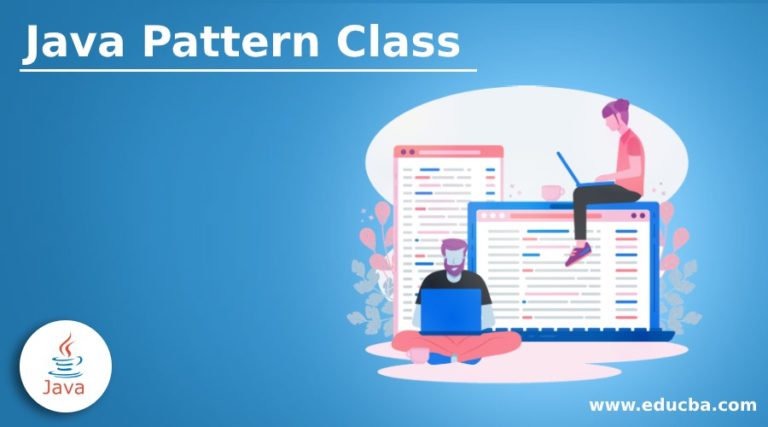 Java Pattern Class Top 10 Java Pattern Class Methods With Example