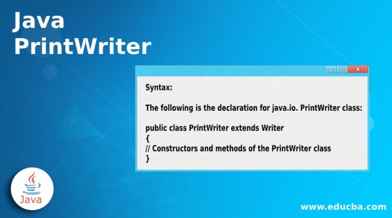 Java Printwriter Constructor Methods And Examples Of Java Printwriter 5626