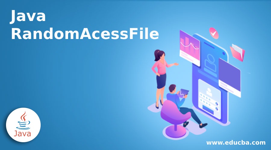 Java RandomAcessFile Guide To Java RandomAcessFile With Examples