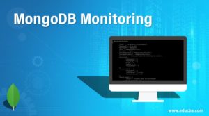 MongoDB Monitoring | A Quick Glance of MongoDB Monitoring | Examples