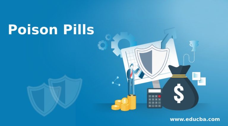 Poison Pills | Guide to Poison Pills with Advantages and Limitations