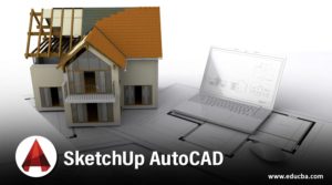 SketchUp AutoCAD | Importing and Exporting CAD Files Sketchup