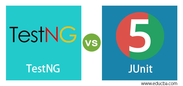 TestNG Vs JUnit Top 17 Difference Between TestNG And JUnit