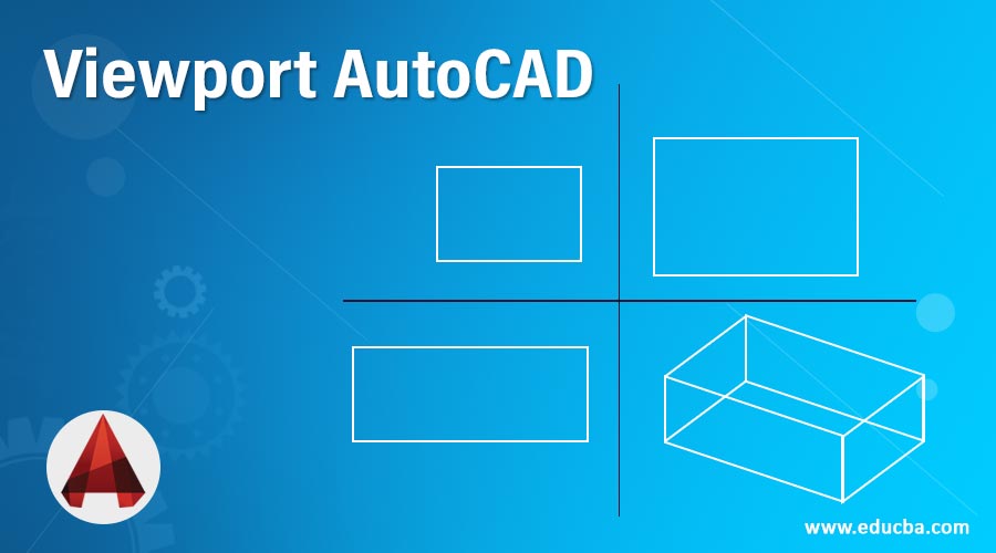 Viewport AutoCAD Steps To Set Up A Viewport Layout In AutoCAD