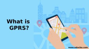 What is GPRS? | Why do we use GPRS? Features of GPRS