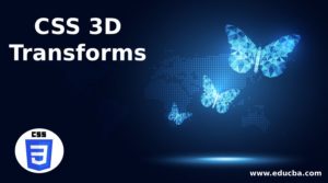 CSS 3D Transforms | Functions & Significance of CSS 3D Transforms