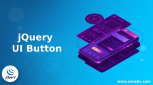 jQuery UI Button |A Quick Glance on jQuery UI Buttonwith Examples