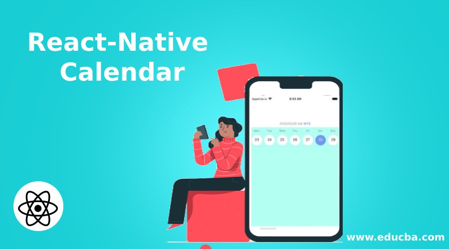 React Native Calendar Creating Calendar In React Native With Examples