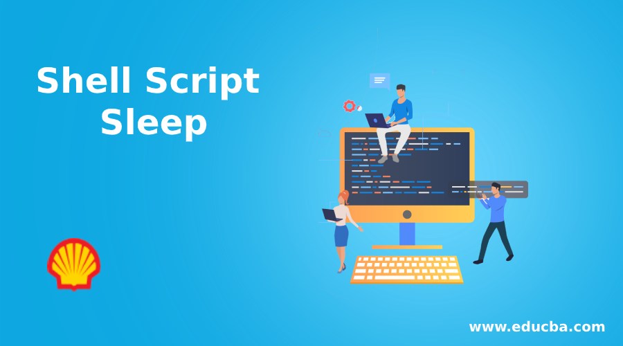 Shell Script Sleep One Of The Most Powerful Commands In Bash Script Shell Script Sleep One Of The Most Powerful Commands In Bash Script