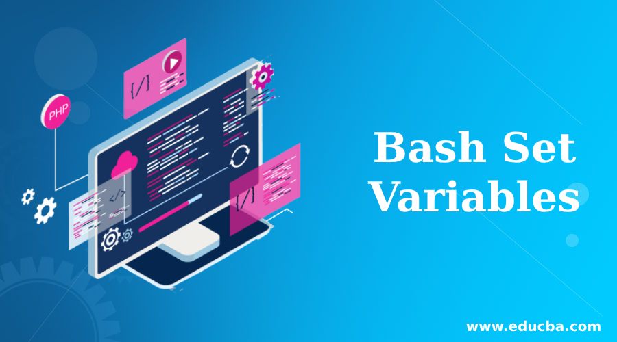 Bash Set Variables How To Use Set Variables In Bash Programming 